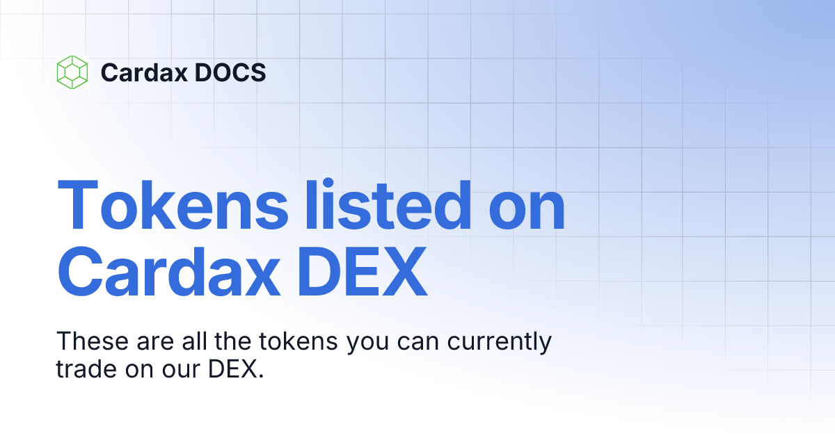 Tokens listed on Cardax DEX | Cardax DOCS